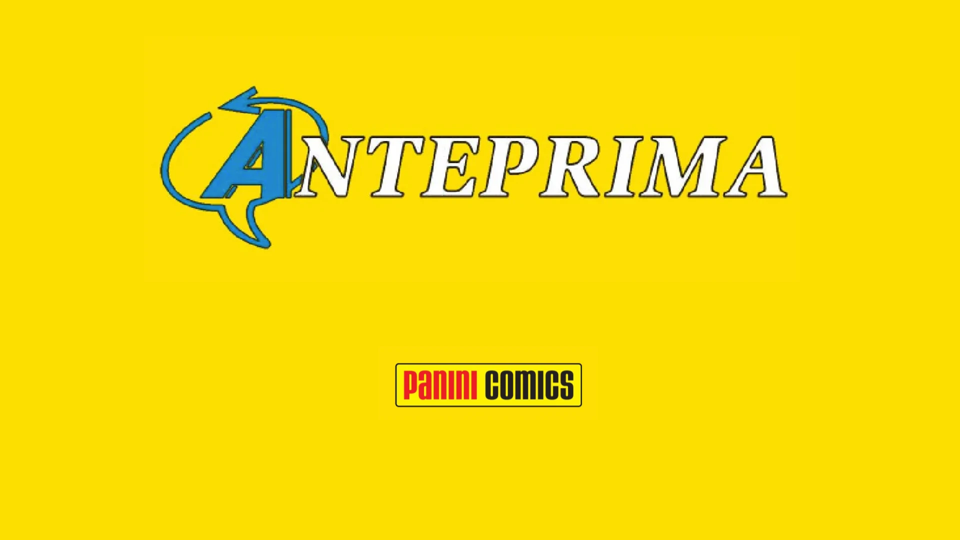 Anteprima Panini 397 è online: ecco tutti i dettagli e il PDF!