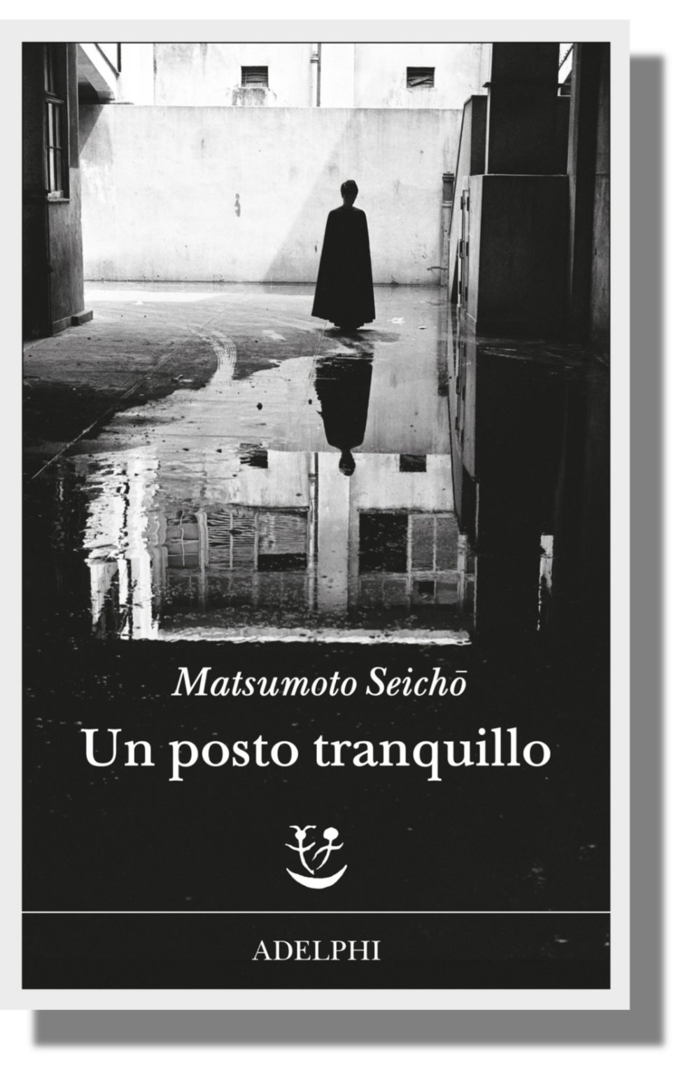 UN POSTO TRANQUILLO di Matsumoto Seichō: recensione - NerdPool