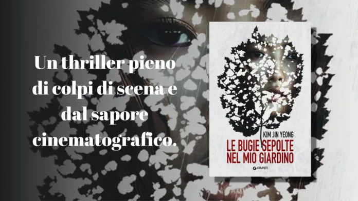 LE BUGIE SEPOLTE NEL MIO GIARDINO di Kim Jin Yeong: recensione